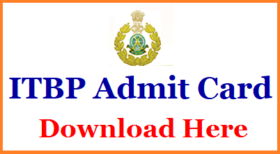 ITBP Admit Card 2020 @itbpolice.nic.in, Get Constable Driver Admit Card