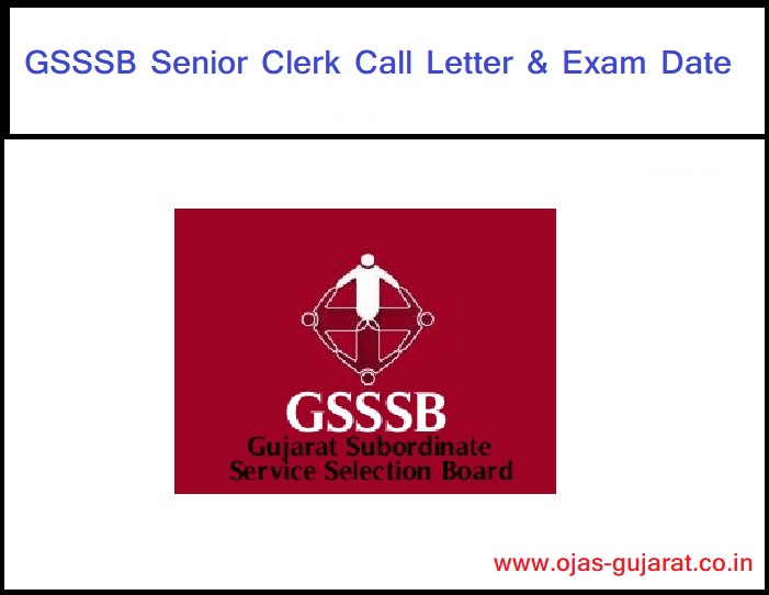 GSSSB Senior Clerk Call Letter 2022 - CPT Exam Date Out